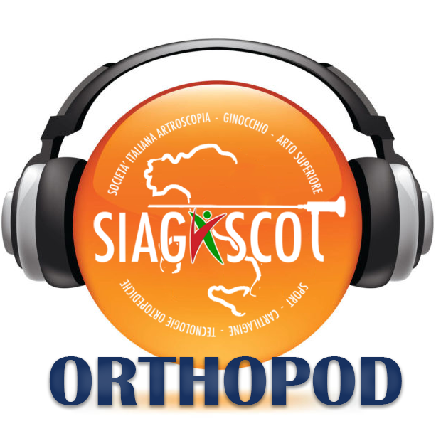 OrthoPod – Il podcast SIAGASCOT ?️ – SIAGASCOT